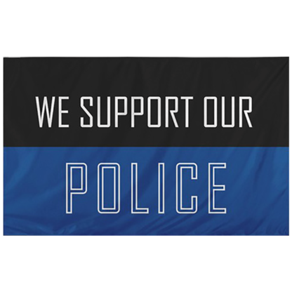 We Support our Police Flag - American Flags 4 Less